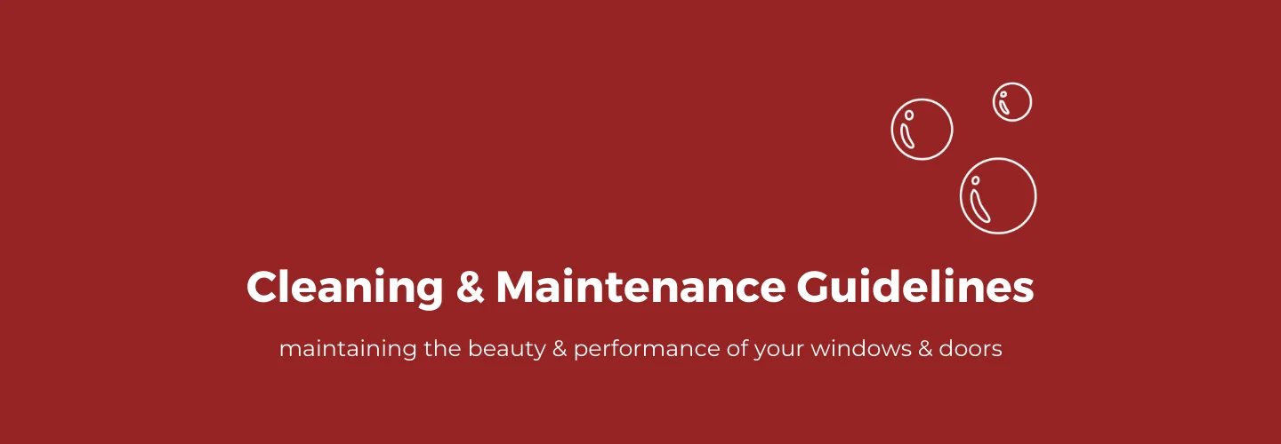 Cleaning & Maintenance Guidelines | Sovereign Windows